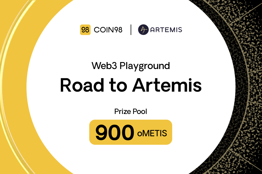 Embark on the Road to Artemis with Coin98 – Win Your Share of 900 $oMETIS!