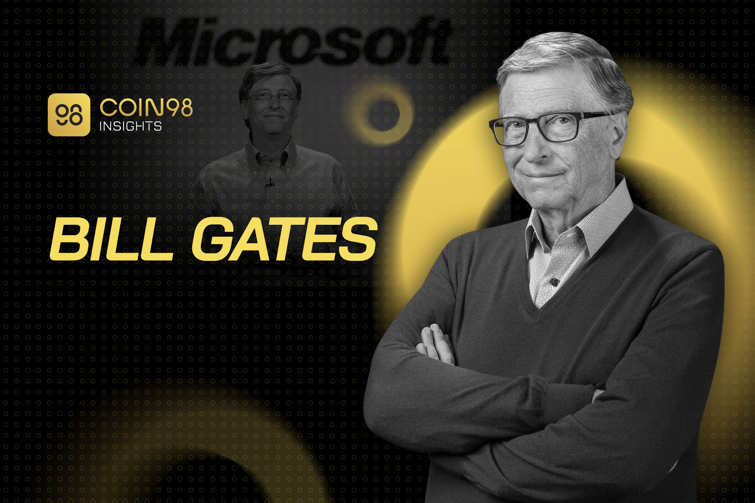 Bill Gates là ai? Sự nghiệp của Ông vua công nghệ Microsoft
