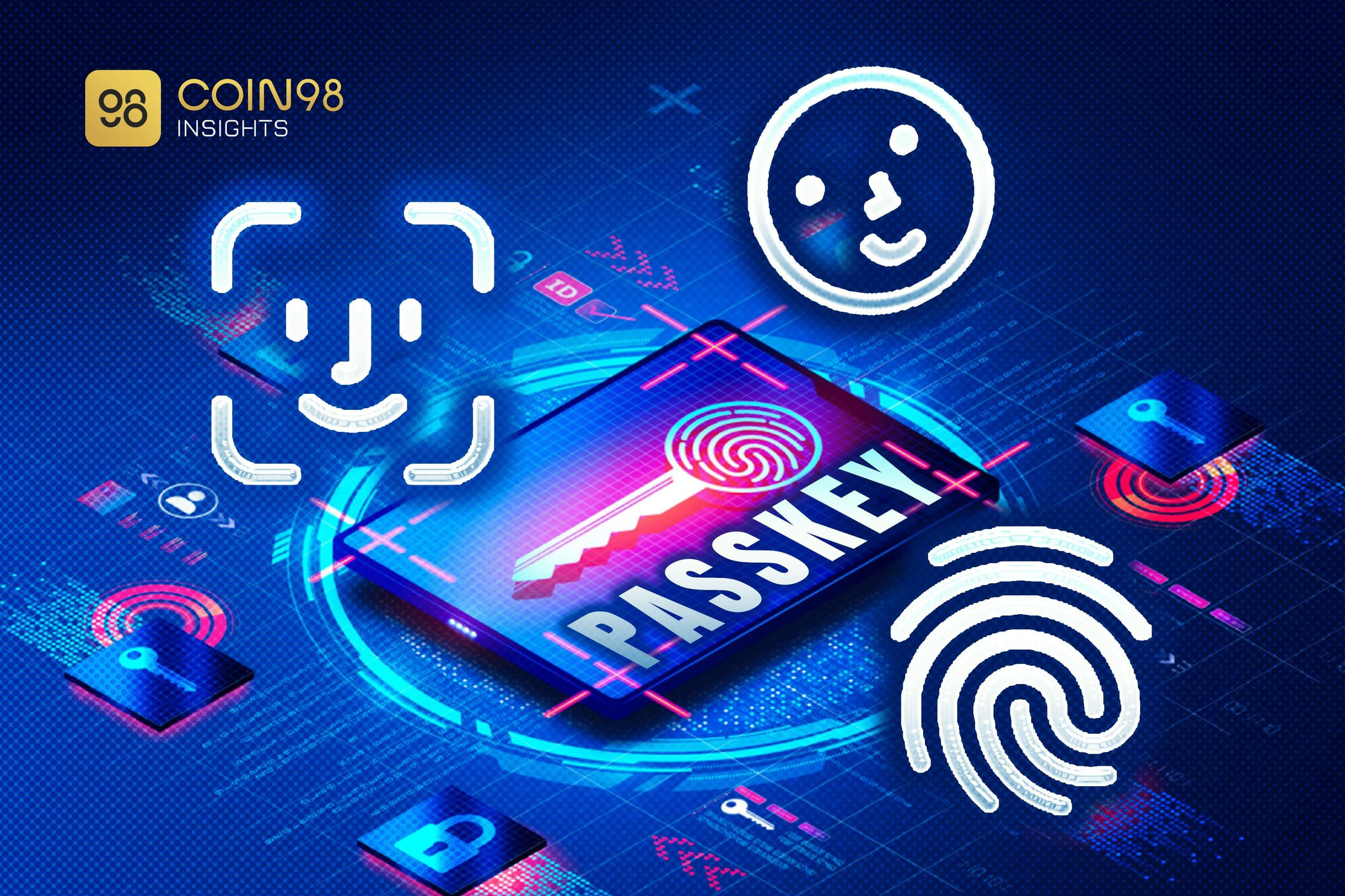 Passkey là gì? Phương thức xác thực mới trong bảo mật hiện đại