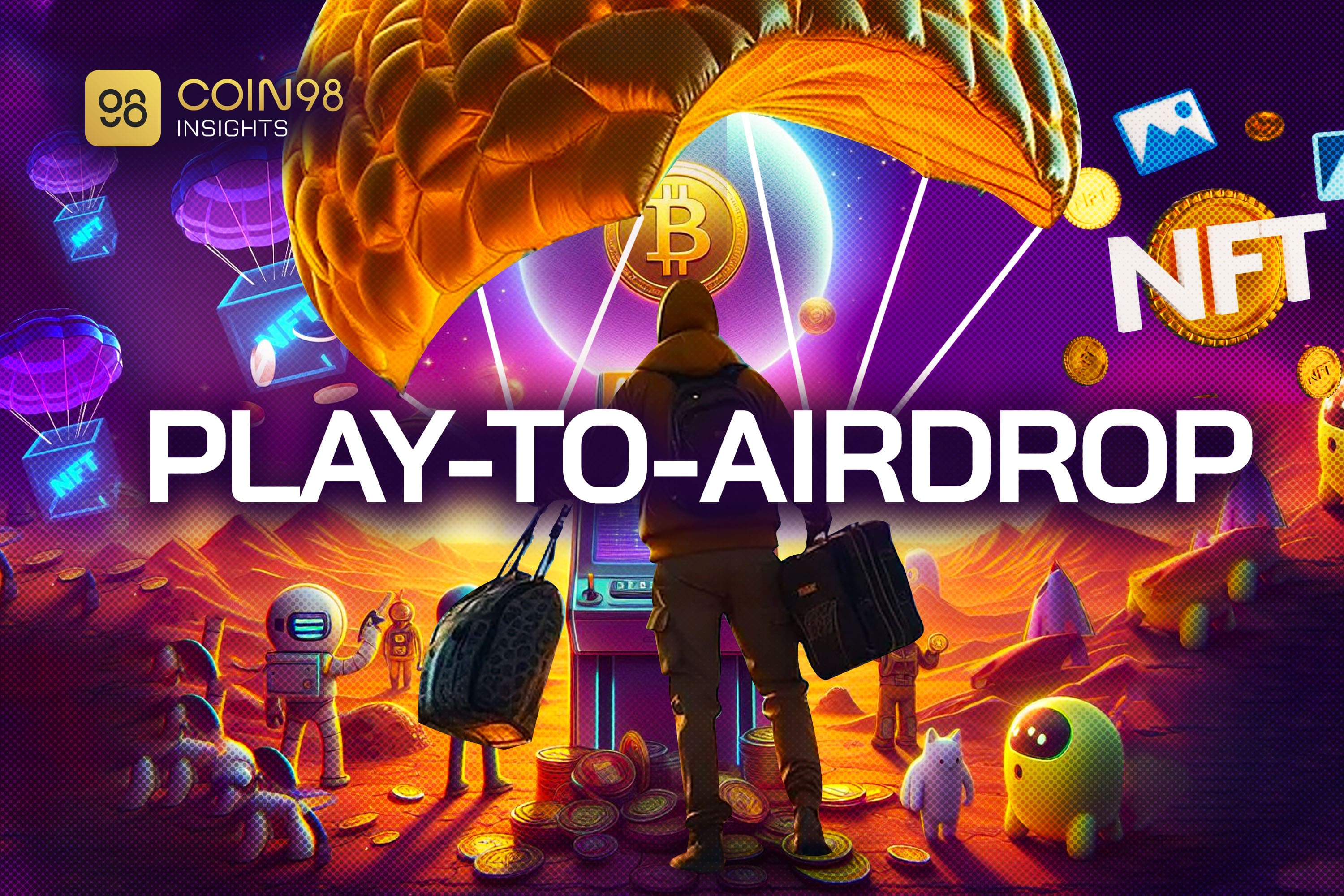 Play-to-Airdrop là gì? Tác động của P2A trong Crypto