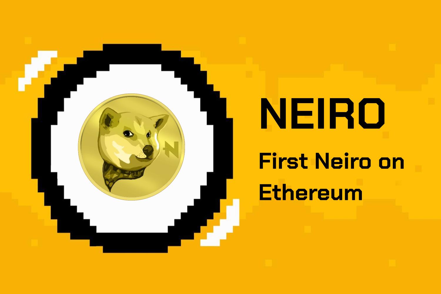 First Neiro on Ethereum (NEIRO) là gì? Câu chuyện sau memecoin NEIRO